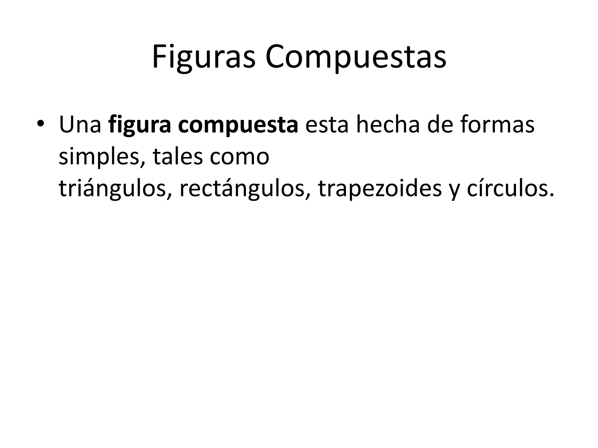 Figuras Compuestas | PPTX