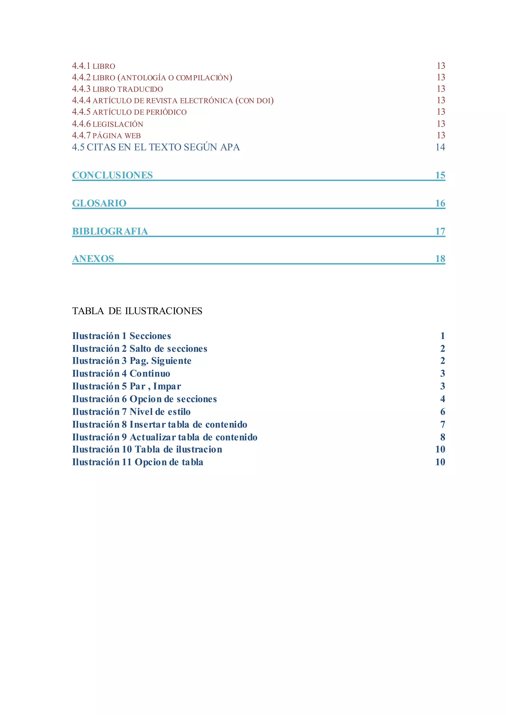 Secciones,tabla de contenido ,ilustraciones y referencias ...
