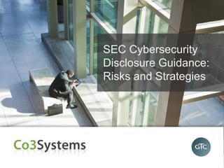 SEC Cybersecurity Disclosure Guidelines | PPT