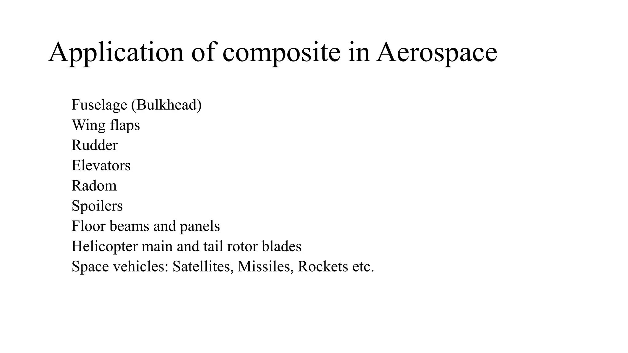 Composite Materials in Aerospace Industry | PPTX
