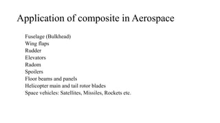 Composite Materials in Aerospace Industry | PPTX