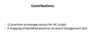 Shhh!: Secret Management Practices for Infrastructure as Code | PPT