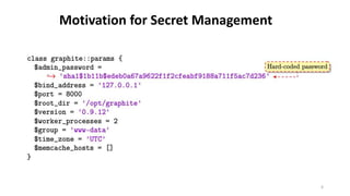 Shhh!: Secret Management Practices for Infrastructure as Code | PPT