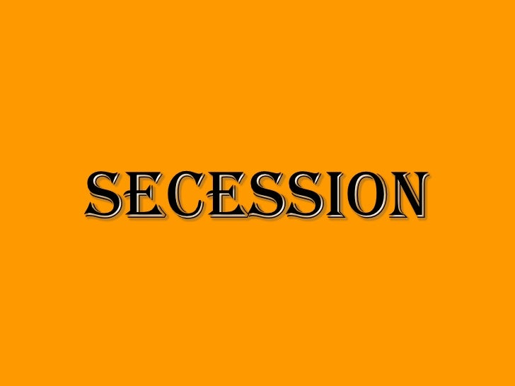 Secession Meaning