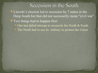 Secession and the Civil War | PPT