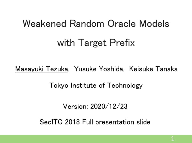 Weakened Random Oracle Models with Target Prefix | PPT