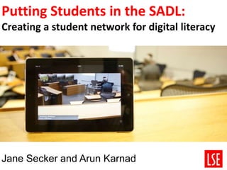 Putting Students in the SADL | PPT