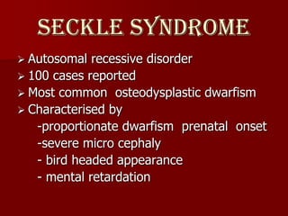 Seckle Syndrome | PPSX