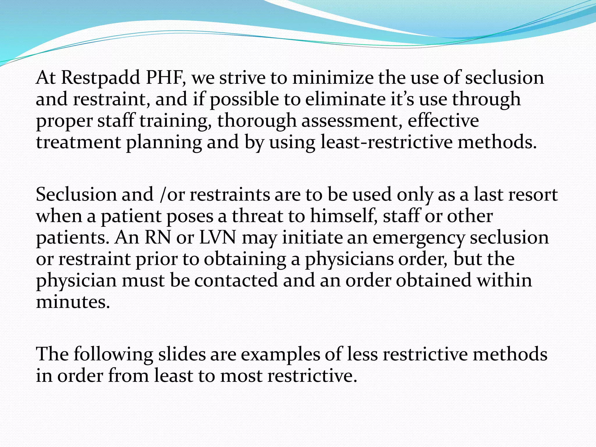 Seclusion and restraint training module | PPTX