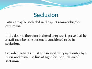 Seclusion and restraint training module | PPTX