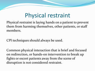 Seclusion and restraint training module | PPTX