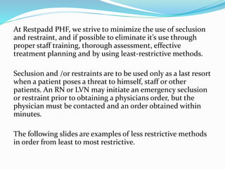 Seclusion and restraint training module | PPTX