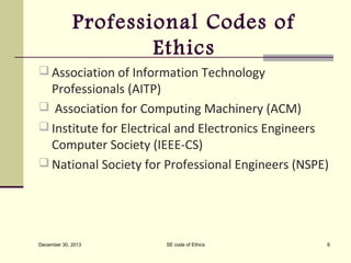 Software Engineering code of ethics and professional practice of IEEE | PPT