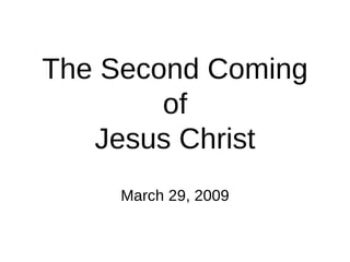 Jesus Christ Second Coming Lds