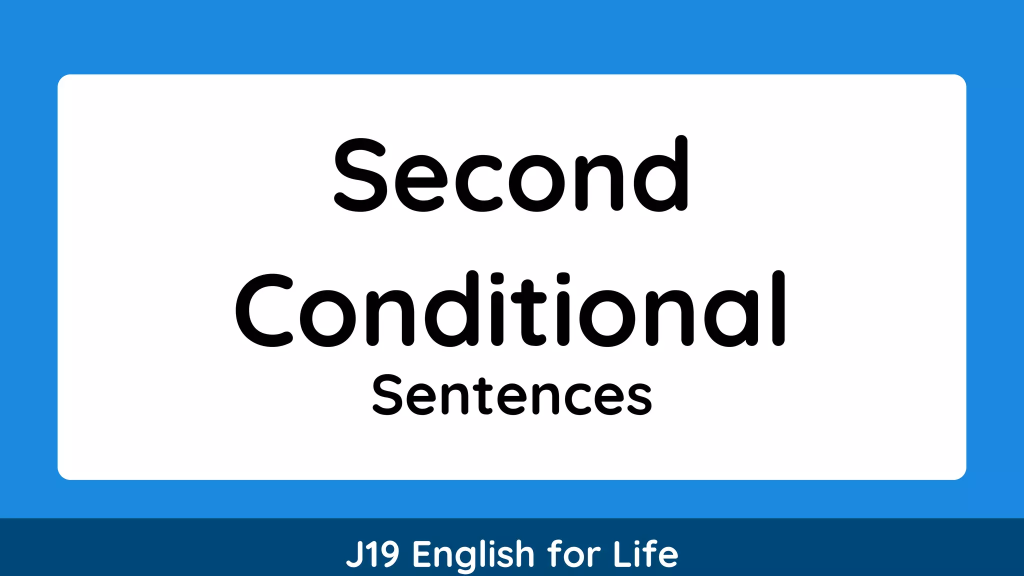 Second Conditional | PPTX