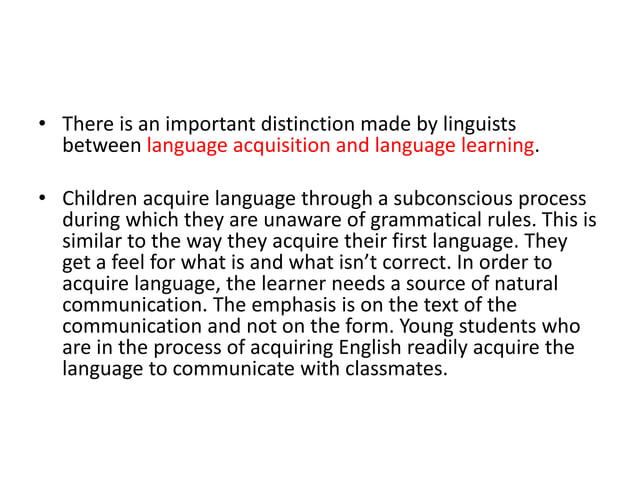 Second language-acquisition-vs-language-learning | PPT