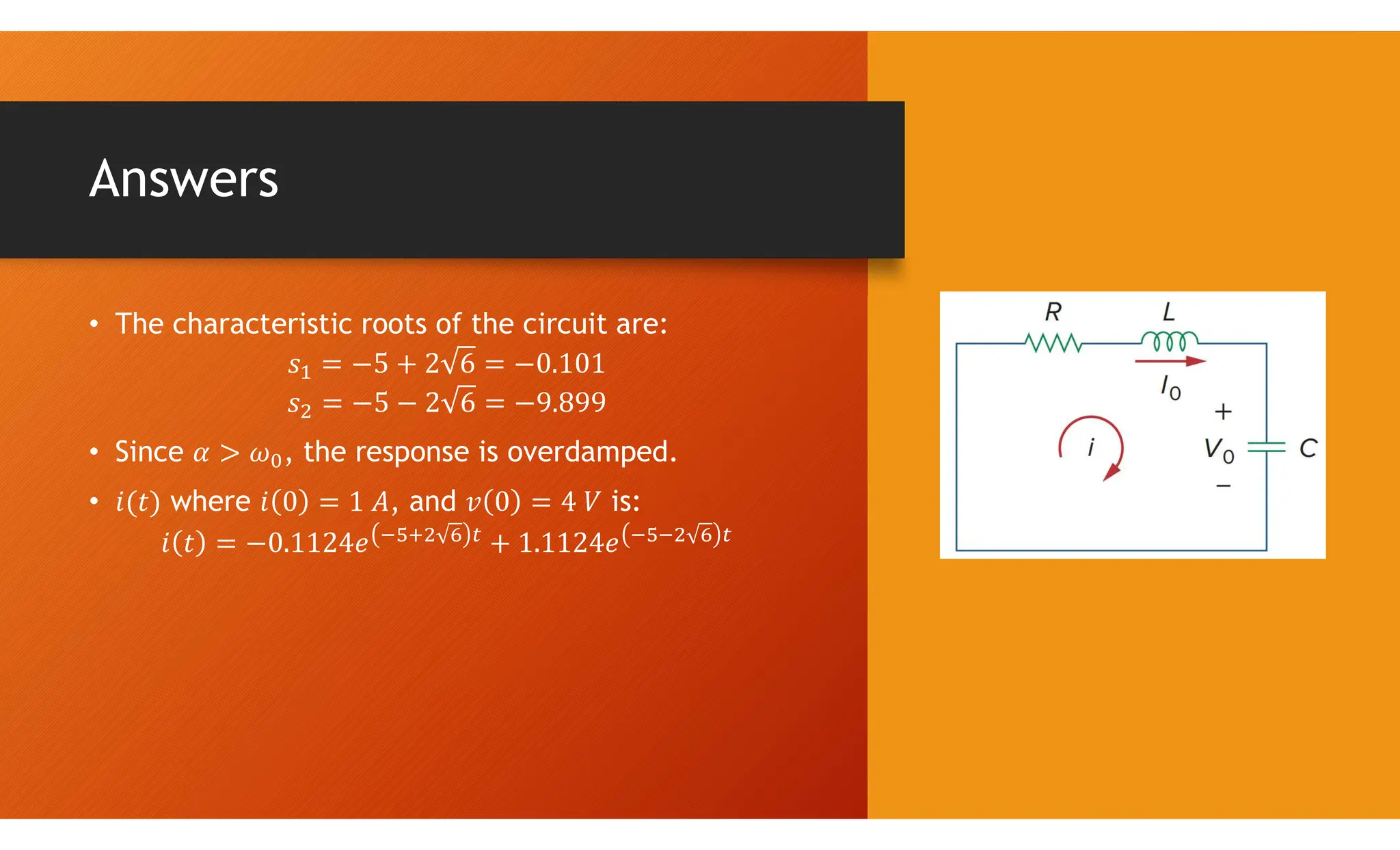 Solving Second-Order Circuits Electrical Circuits for Engineering Students | PPT