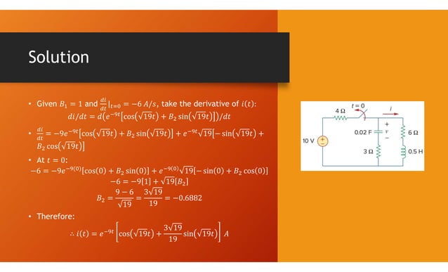 Solving Second-Order Circuits Electrical Circuits for Engineering Students | PPT
