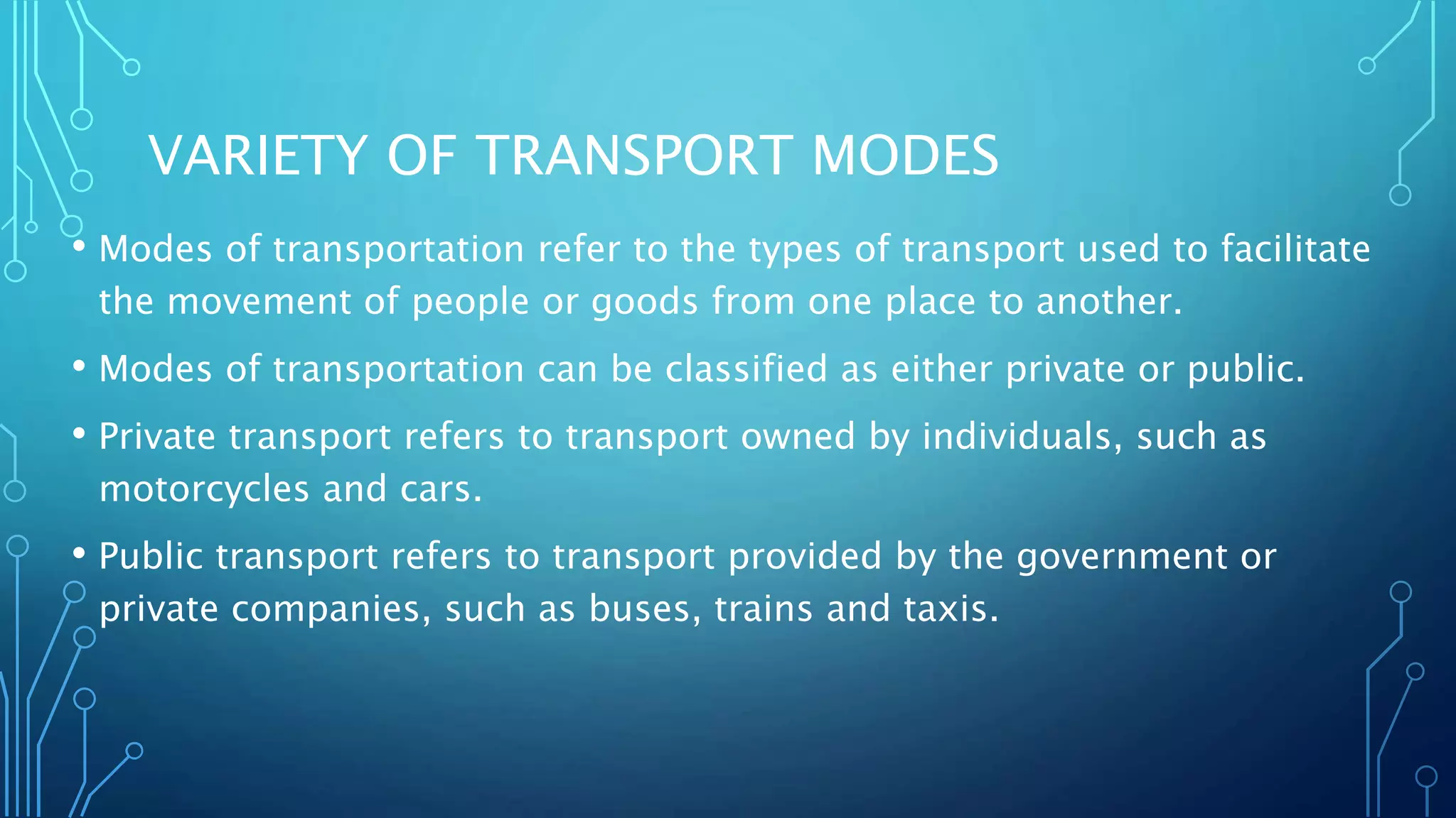 Secondary 2 : Geography : Chapter 4 : Transport | PPTX