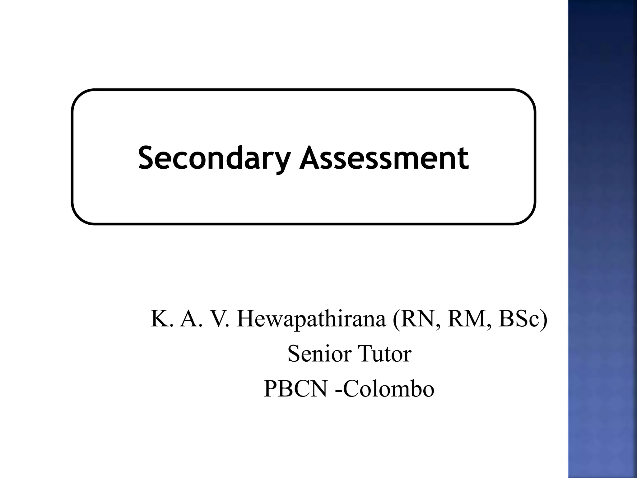 Secondary assessment | PPTX