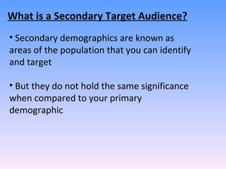 Secondary Audience | PPT