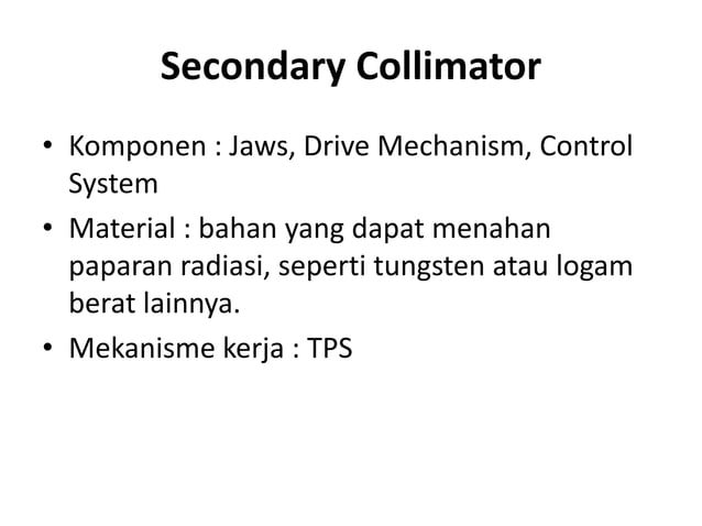 Secondary Collimator on LINAC.pptx