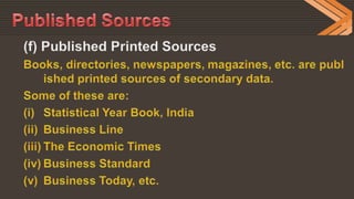 Secondary Source of Data Collection - Published & Unpublished | PPT