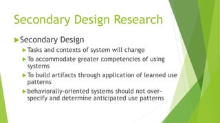 Secondary Design: A Case of Behavioral Design Science Research | PPTX