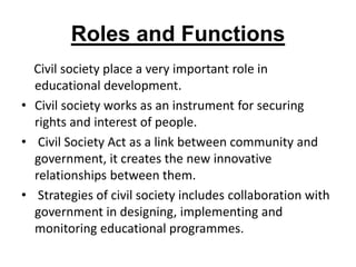 Role of NGO, Civil Society and Advocacy in Education | PPTX