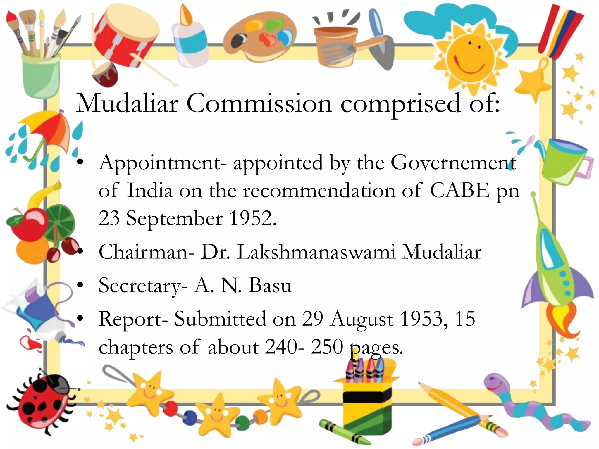 Secondary Education Commission(1952-1954) Mudaliar Commission | PPTX