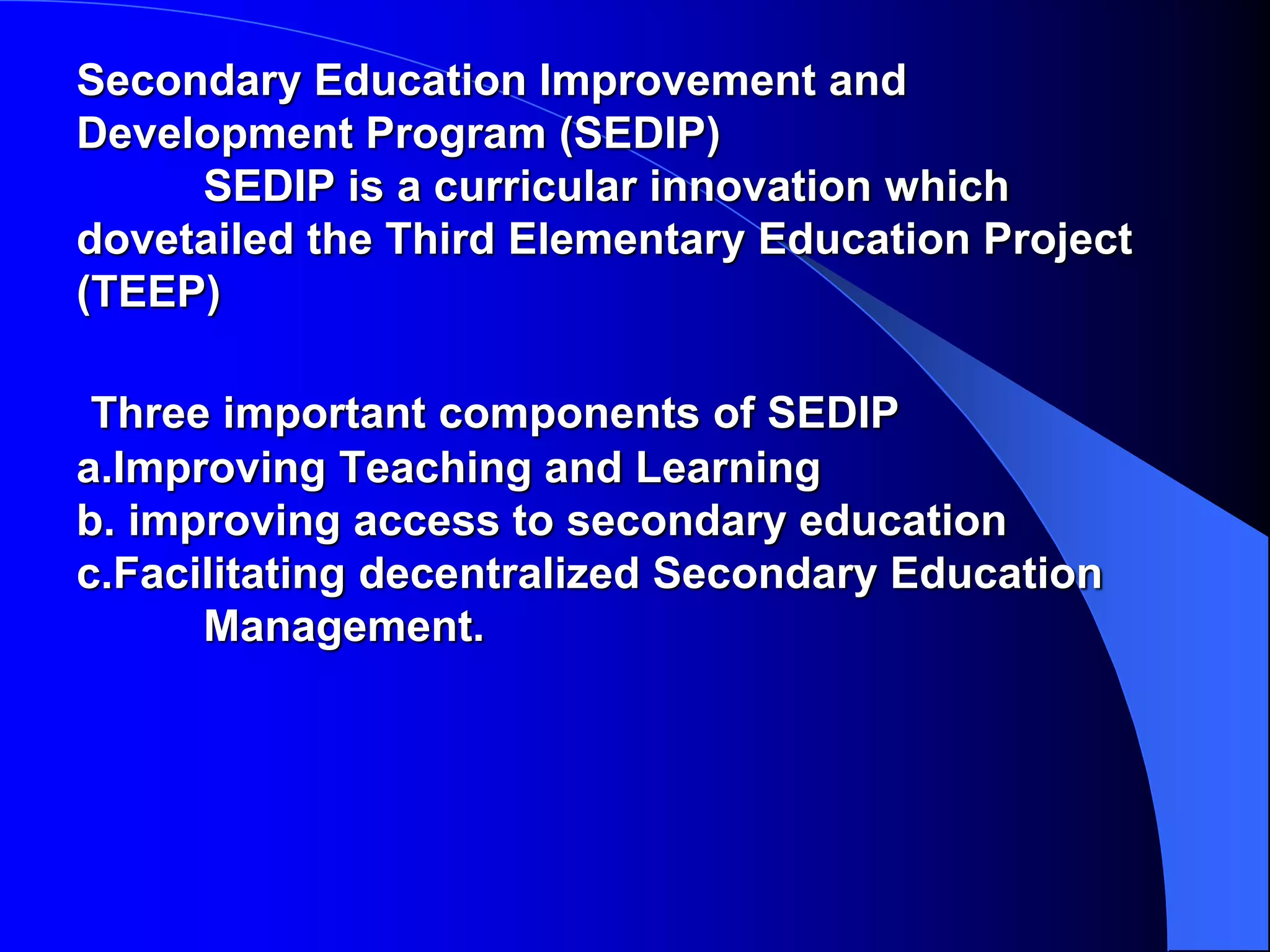 Secondary education development program (sedp) power point | PPTX