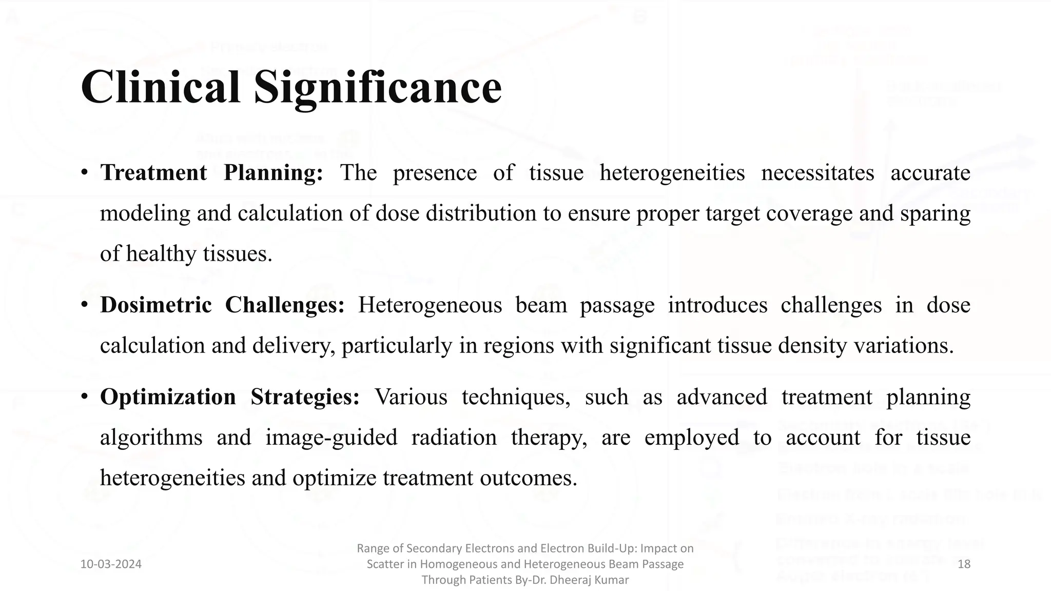Range of Secondary Electrons and Electron Build-Up: Impact on Scatter ...
