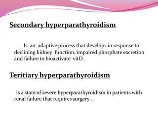 Secondary Hyperparathyroidism In Ckd