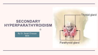 Secondary Hyperparathyroidism In Ckd