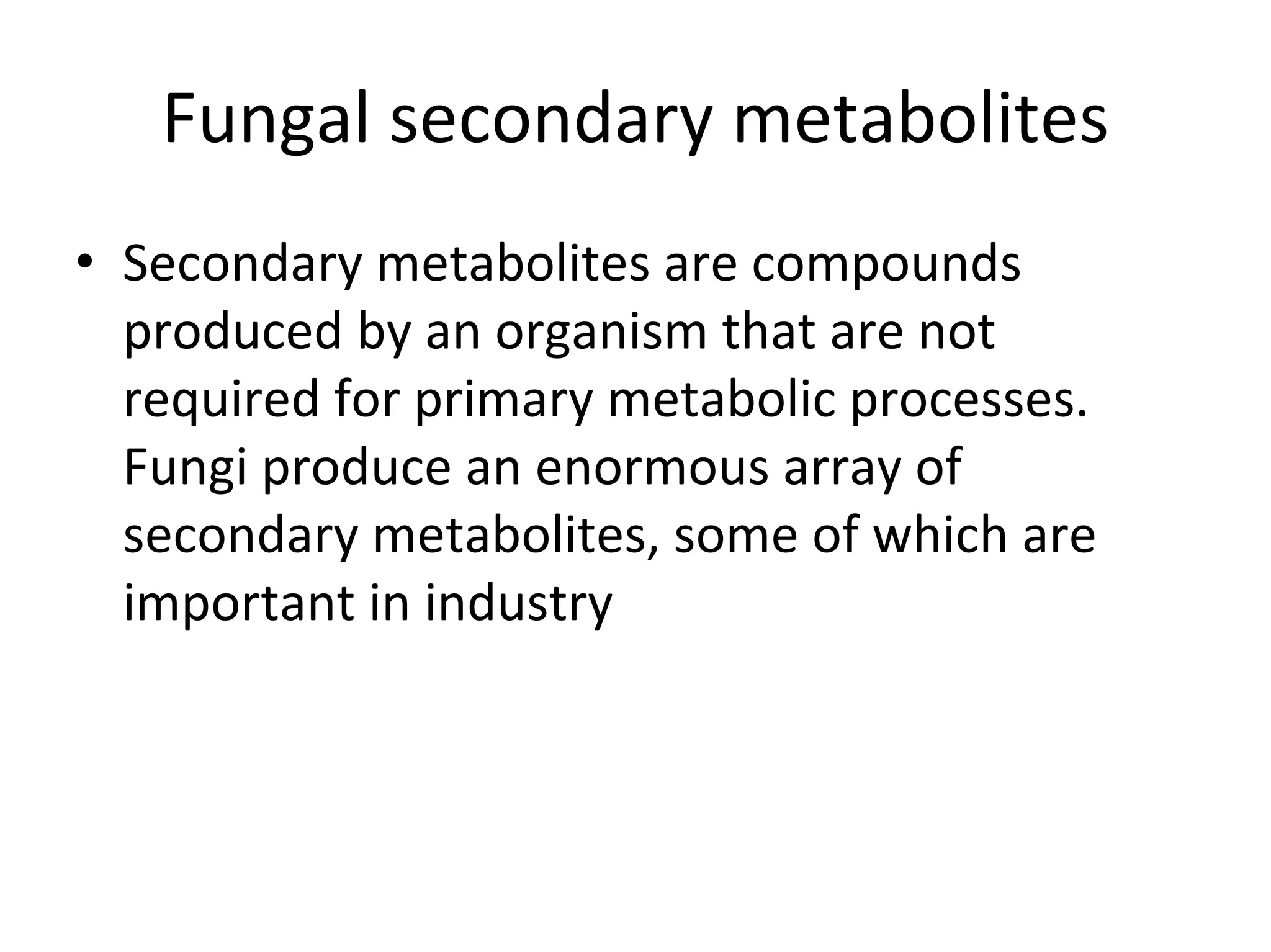 Secondary metabolites of fungi | PDF