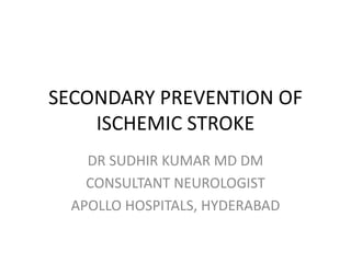 Secondary prevention of ischemic stroke | PPTX
