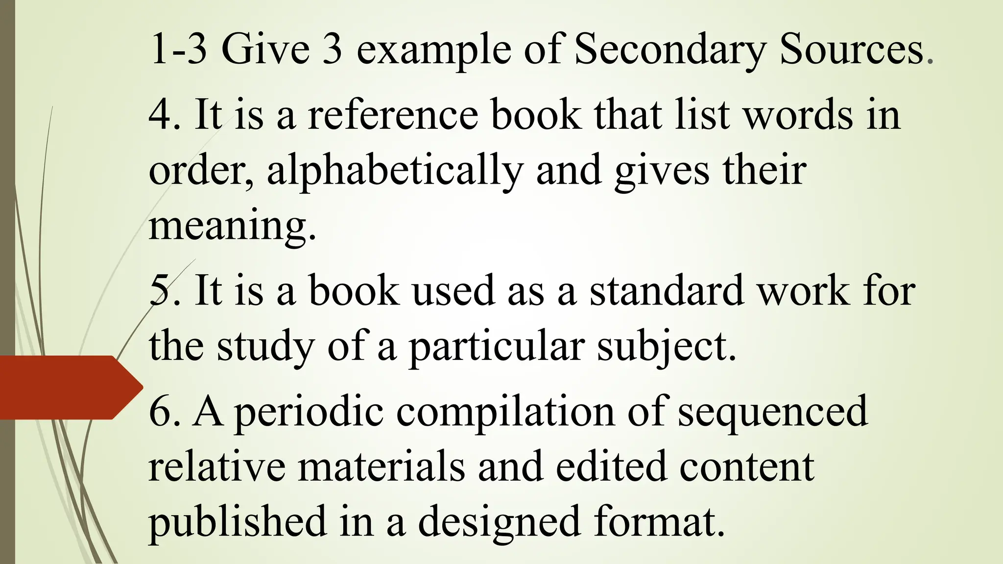 SECONDARY SOURCES (Encyclopedia, textbooks, etc) | PPTX | Biographies ...