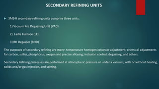 SECONDARY STEEL MAKING.pptx