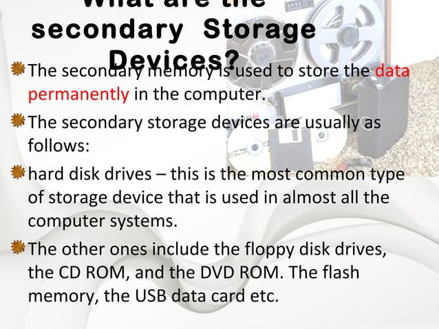 Secondary storage devices | PPT
