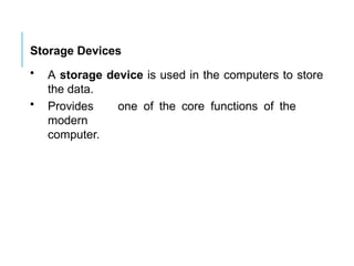 Introduction to Computer - Secondary Storage.pptx