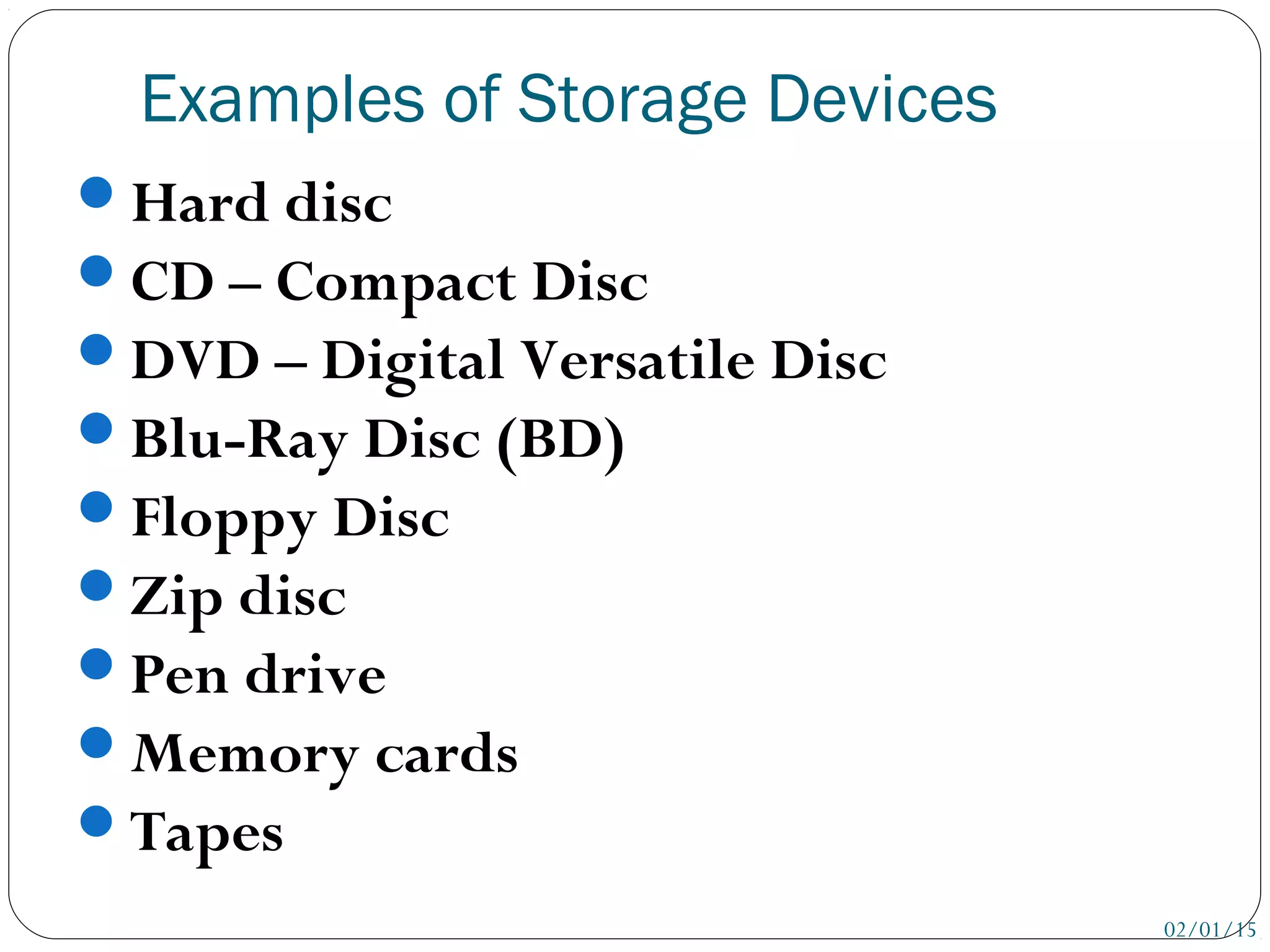 Secondary storage devices | PPT