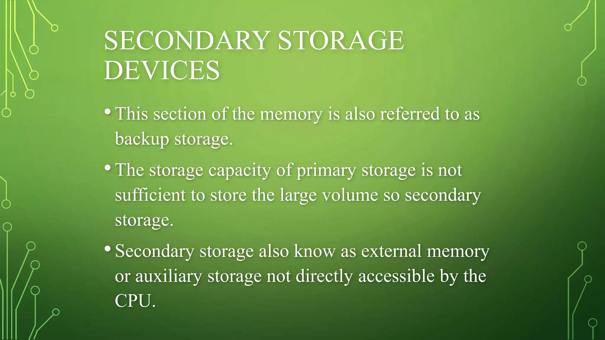 Secondary storage devices | PPTX