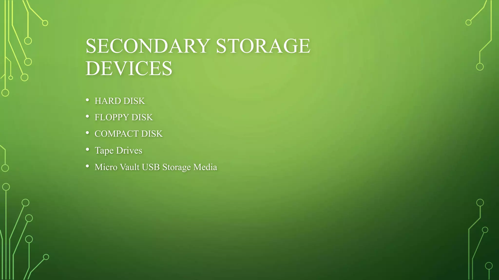 Secondary storage devices | PPTX