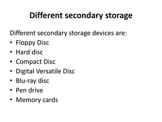Secondary storage devices | PPTX