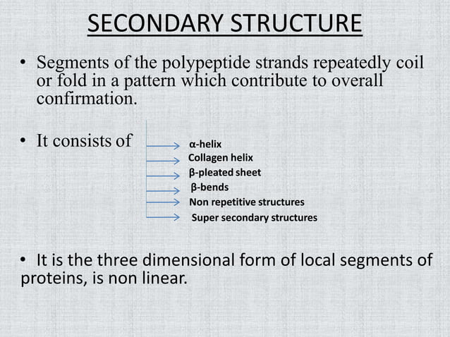 Secondary Structure Of Protein (Repeating structure of protein) | PPTX