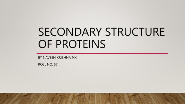 Secondary structure of proteins.pptx