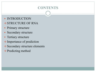 Secondary structure of rna and its predicting elements | PPTX