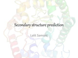 Secondary structure prediction | PPT