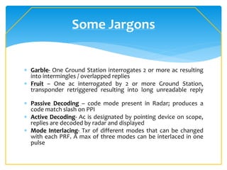 Secondary Surveillance Radar, Mode-S and ADS-B | PPTX