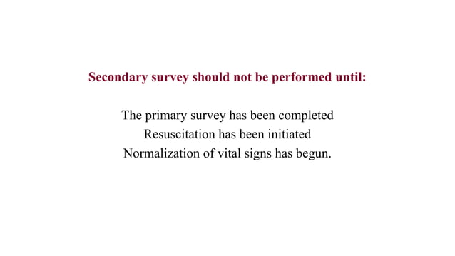 Secondary survey in trauma | PPTX